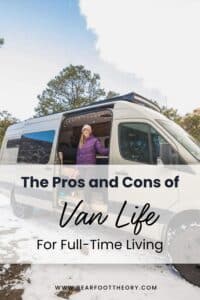 Pros and Cons of Full-Time Van Life – Bearfoot Theory