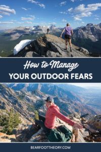 8 Most Common Outdoor Fears and How to Overcome Them – Bearfoot Theory