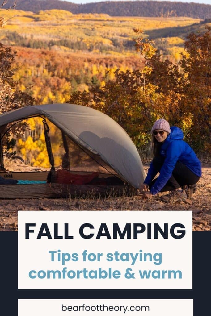 25 Essential Fall Camping Tips that I Use on Every Trip – Bearfoot Theory