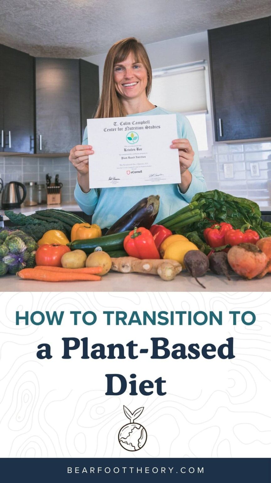 How to Transition to a Plant-Based Diet – Bearfoot Theory