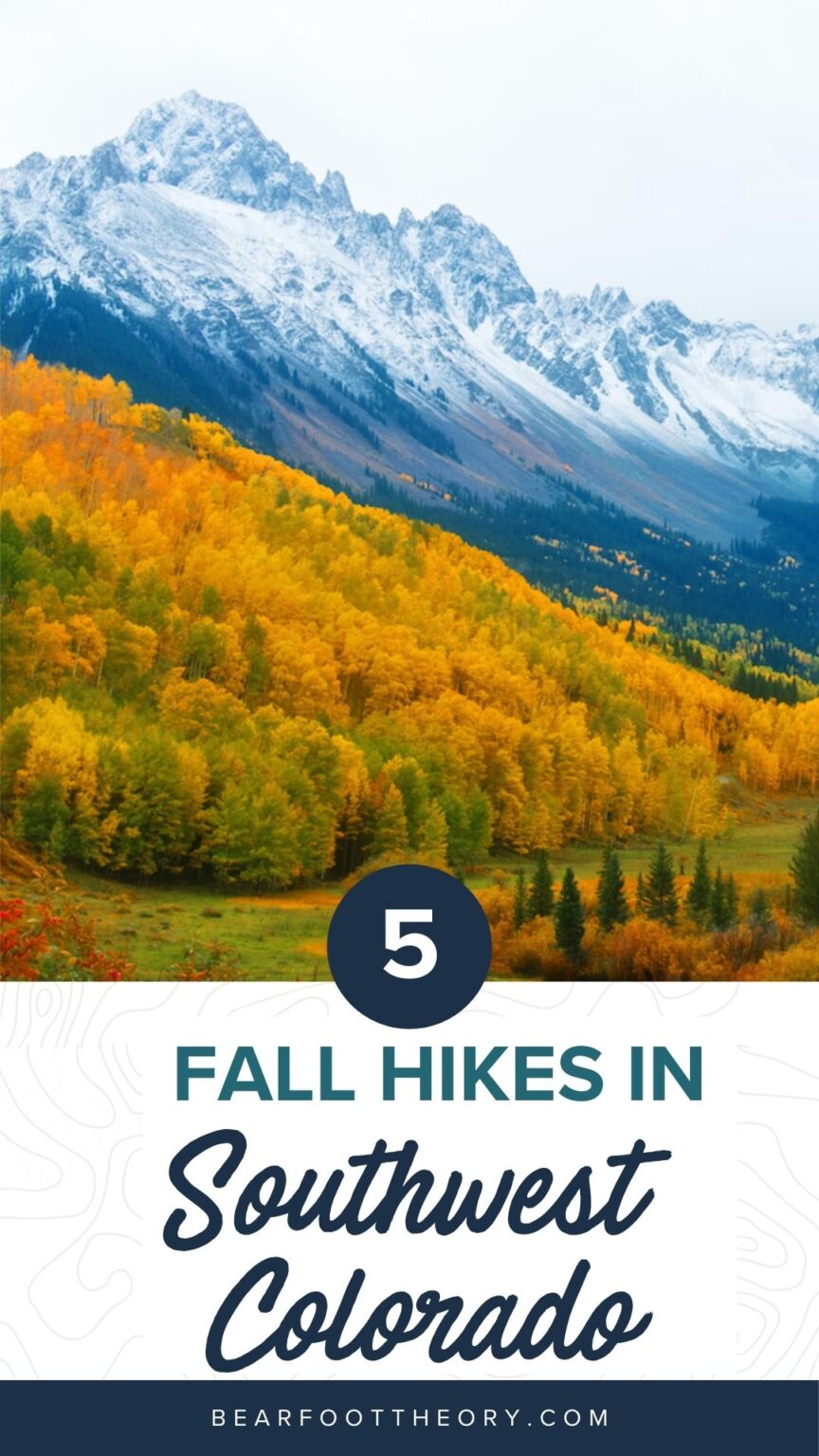 5 Best Fall Hikes in Southwest Colorado – Bearfoot Theory