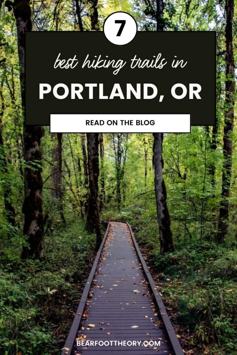 7 Best Hikes in Portland, Oregon – Bearfoot Theory