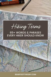 65+ Essential Hiking Terms You Need to Know (A-Z Glossary) – Bearfoot ...