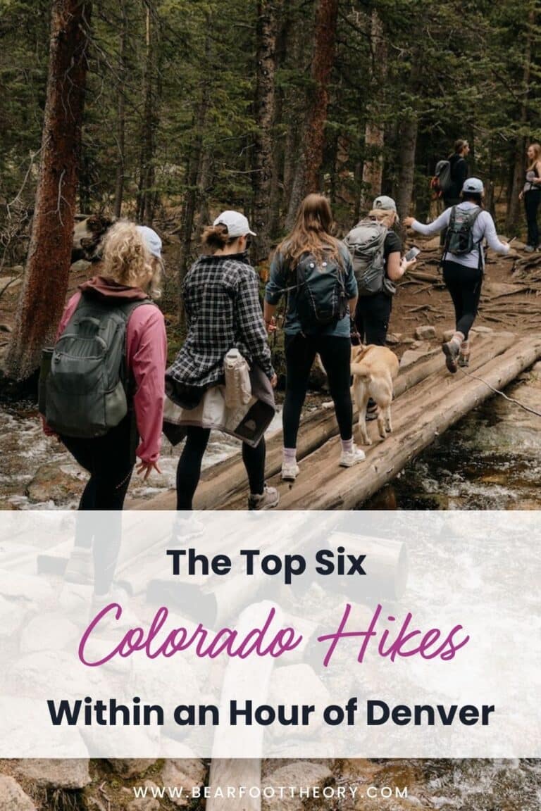 6 Best Hikes Within One Hour of Denver – Bearfoot Theory