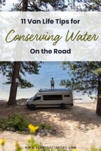 11 Tips for Conserving Water in your Camper Van – Bearfoot Theory