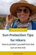 Essential Sun Protection Tips For Hikers – Bearfoot Theory